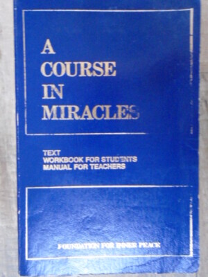 A Course in Miracles: Combined Volume (Vol. 1: A Course in Miracles ...