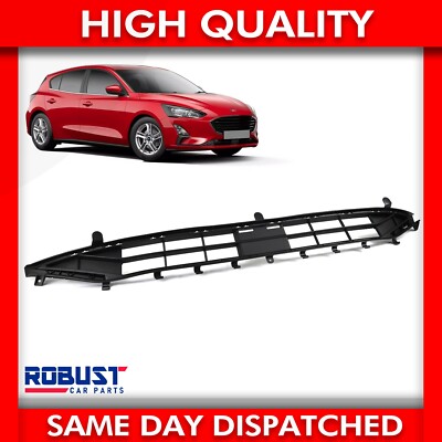FRONT LOWER CENTRE BUMPER GRILLE FOR FORD FOCUS MK4 2018-2022 2543370 ...