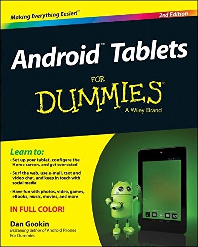 ANDROID TABLETS FOR DUMMIES (FOR DUMMIES SERIES) By Dan Gookin *Mint ...