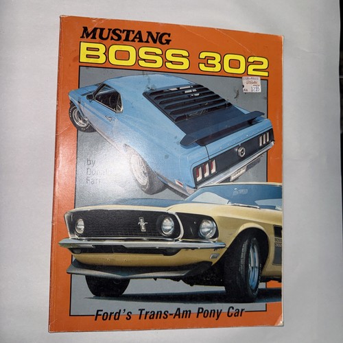 Mustang Boss 302 Ford's Trans-Am Pony Car Donald Farr Paperback Book ...