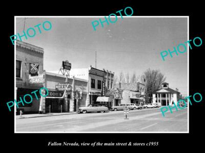 OLD 8x6 HISTORIC PHOTO OF FALLON NEVADA THE MAIN STREET & STORES c1955 ...