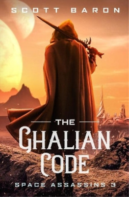 Scott Baron The Ghalian Code (Poche) Space Assassins | eBay