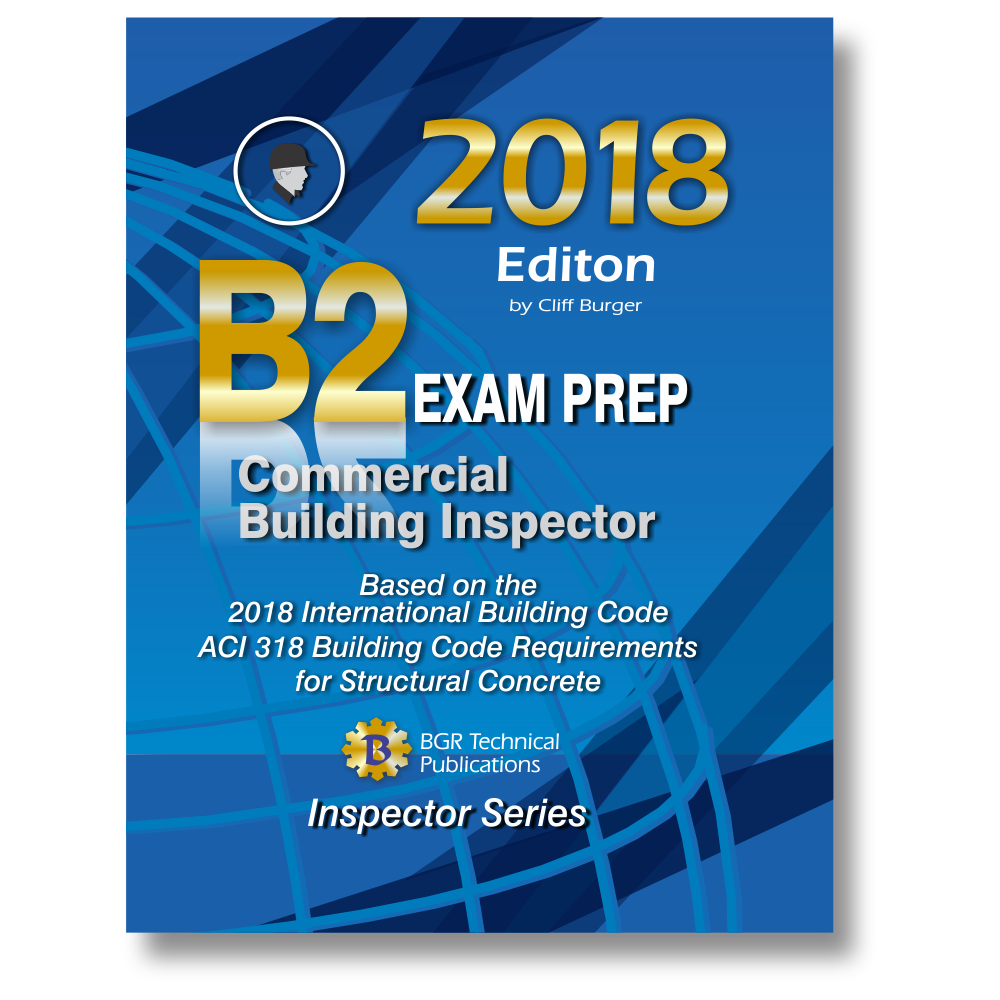 B2 ICC IBC Commercial Building Inspector B2 Exam Questions Workbook ...