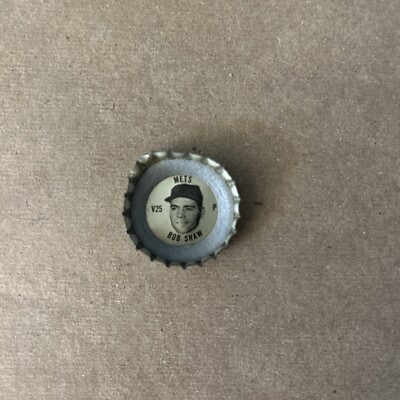 1967 Tab Bottle Cap V25 Bob Shaw New York Mets | eBay