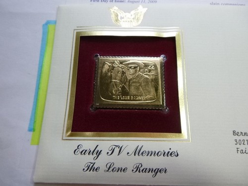 THE LONE RANGER EARLY TV MEMORIES 2009 1ST DAY ISSUE USPS 22KT GOLD ...