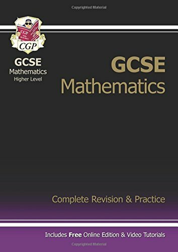 GCSE Mathematics Higher Level: Complete Revision and P... by CGP Books ...