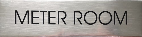 METER ROOM SIGN- BRUSHED ALUMINUM (ALUMINUM SIGN SIZED 2''X7.75 ...