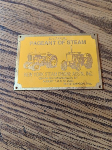 Vintage Pageant Of Steam Canandaigua NY Engine Assoc. Inc 2003 Brass ...