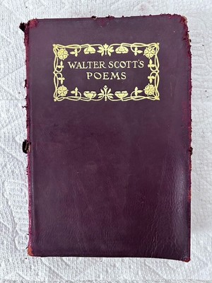 Walter Scott's Poems: The Complete Poetical Works of Sir Walter Scott ...