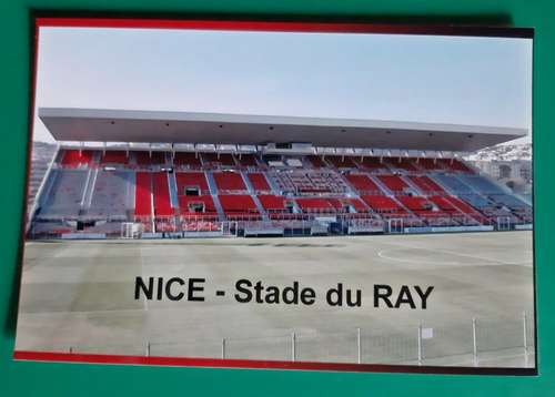 carte STADE DE FOOTBALL a NICE STADE DU RAY Tirage a 100 ex Février ...