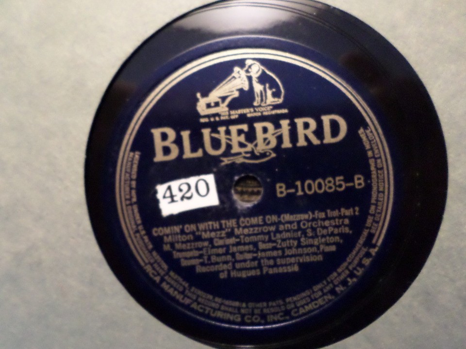BLUEBIRD 78 RECORD 10085/MILTON MEZZ MEZZROW/COMIN ON WITH THE COME ON ...