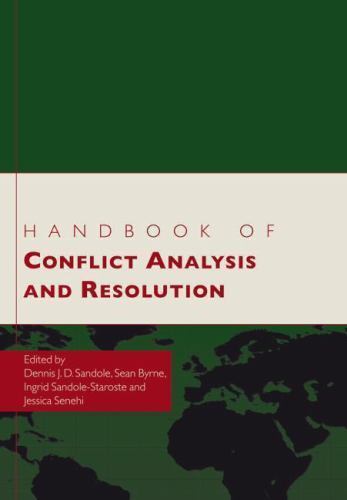 Handbook of Conflict Analysis and Resolution by Jessica Senehi, Sean ...