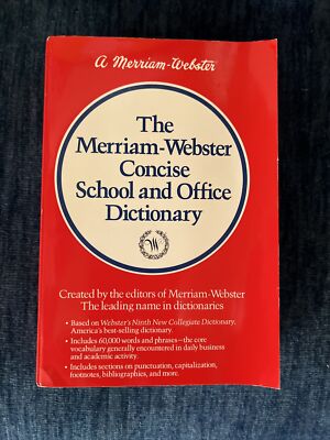 The Merriam-Webster Concise School and Office Dictionary by Inc. Staff ...