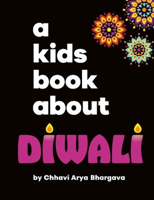 Chhavi Arya Bhargava A Kids Book About Diwali (Copertina rigida) Kids Book | eBay
