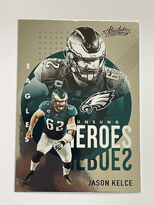 2021 Panini Absolute Eagles Jason Kelce Unsung Heroes Insert #UH3 | eBay