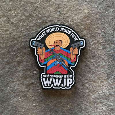 WWJP: What would Jesus Pew, Mexican Style PVC Patch | eBay