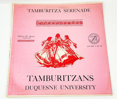 Duquesne University Tamburitzans Tamburitza Serenade Record 33 LP Du ...