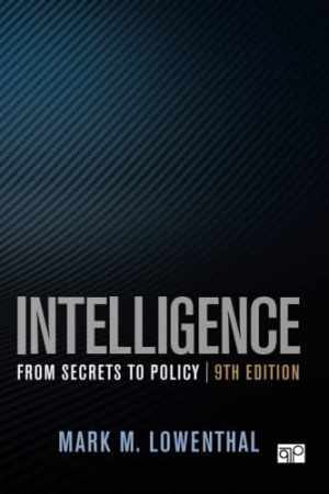 Intelligence: From Secrets to - Paperback, by Lowenthal Mark M. - Very ...
