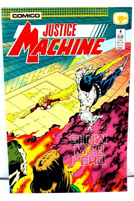 The Justice Machine #4 Show Me a Hero Wolverine 1987 Comic Comico ...