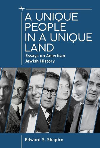 Edward Shapiro A Unique People in a Unique Land (Hardback ...