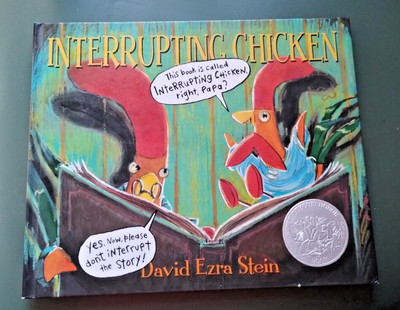 Interrupting Chicken Ser.: Interrupting Chicken by David Ezra Stein ...