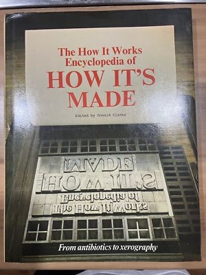 The Encyclopedia of how It's Made - Donald Clarke | eBay