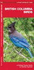 British Columbia Birds: A Folding Pocket Guide to Familiar Species ...