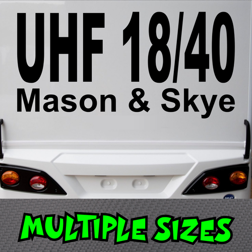Custom Name UHF 18/40 Sticker Caravan Adventure Car Decal Ute Camping ...