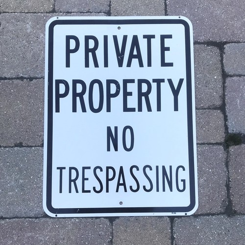 1980s Private Property retired METAL STREET SIGN 24x18 Man Cave Dorm ...