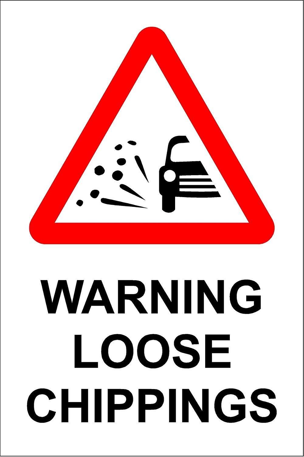 Warning loose chippings safety sign | eBay
