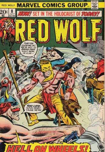 Red Wolf Hell on Wheels Comic Book #8 Marvel July 1973 Grade VF- 7.5 | eBay