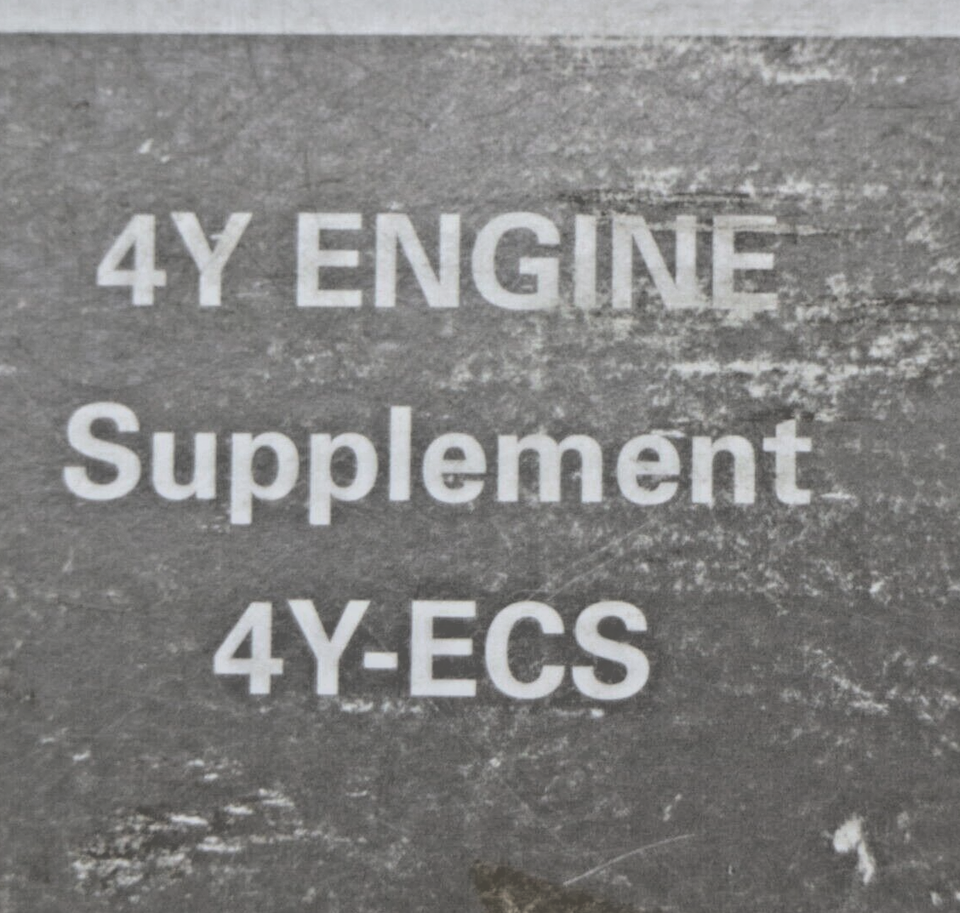 TOYOTA Forklift 4Y-ECS Engine Repair Shop Service Manual SUPPLEMENT ...