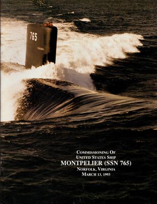 US Navy USS Montpelier SSN-765 Submarine Commissioning Program March 13 ...