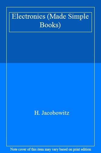 Electronics (Made Simple Books) By H. Jacobowitz. 0491018223 | eBay