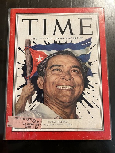 Time Magazine April 21, 1952 Cuba’s Batista | eBay