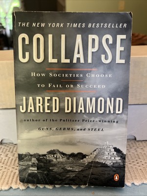 COLLAPSE How Societies Choose To Fail Or Succeed Jared Diamond Trade ...