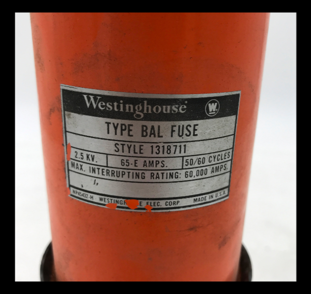 Westinghouse 1318711 Bal Fuse - 65E/ 2.5kV | eBay
