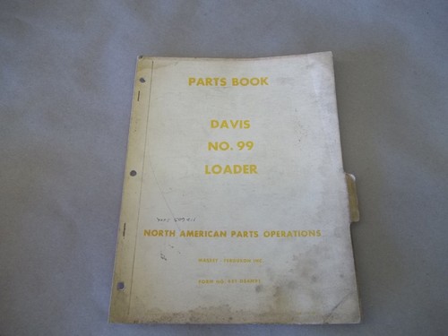 '59 Massey Ferguson Davis No.99 Loader Parts Book Form # 651054M91 | eBay