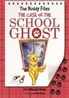 The Case of the School Ghost (The Buddy Files) - Paperback - VERY GOOD ...