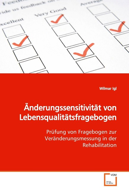 Änderungssensitivität von Lebensqualitätsfragebogen von Wilmar Igl ...