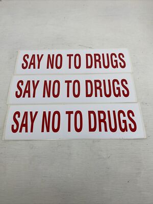 3- Vintage 1990s "SAY NO TO DRUGS" Bumper Sticker / Decal - NOS - Fast ...