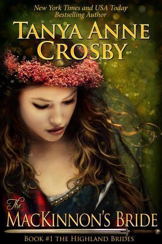 MacKinnon's Bride by Tanya Anne Crosby (2013, Trade Paperback) for sale ...