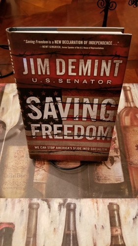 Saving Freedom By Jim Demint - HCDJ 9780805449570| eBay