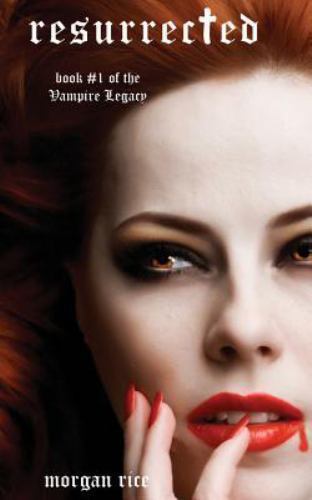 The Vampire Journals Ser.: Resurrected (Book #9 in the Vampire Journals ...