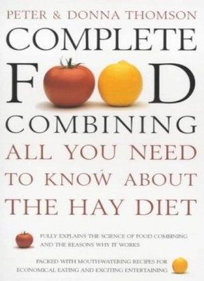 Complete Food Combining: All You Need to Know About the Hay Diet | eBay