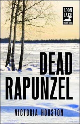 Dead Rapunzel by Victoria Houston: New 9781440568480| eBay