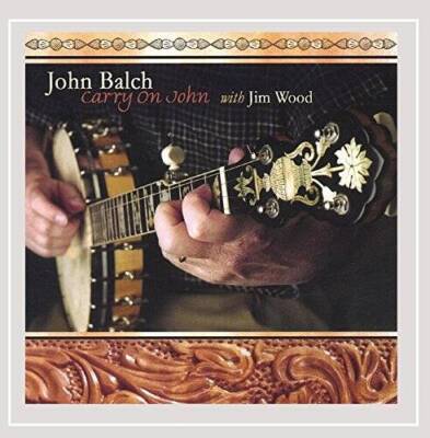 Carry On John - Audio CD By John Balch With Jim Wood - VERY GOOD ...