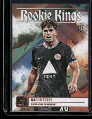 2023-24 Donruss #13 Nacho Ferri Rookie Kings Eintracht Frankfurt Soccer ...
