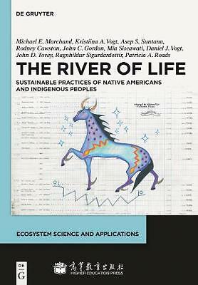 Ecosystem Science and Applications Ser.: River of Life : Sustainable ...