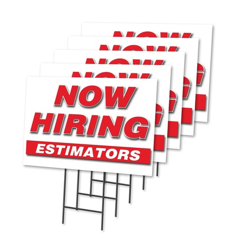 Now Hiring Estimators 5 Pack of 12" x 16" Yard Sign & Stake | Advertise ...